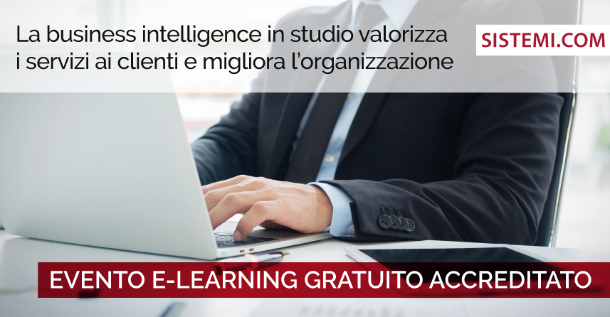 EVENTO E-LEARNING GRATUITO ACCREDITATO “La Business Intelligence in ...