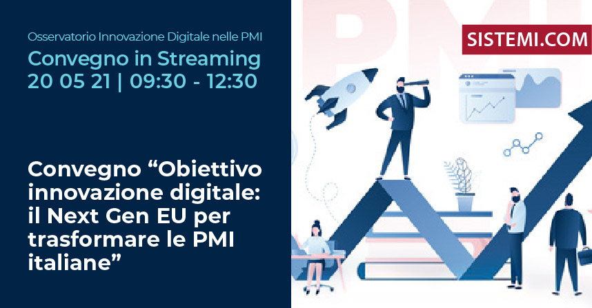 Convegno “Obiettivo innovazione digitale: il Next Gen EU per ...